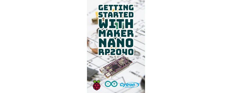 Getting Started With Maker Nano Rp2040